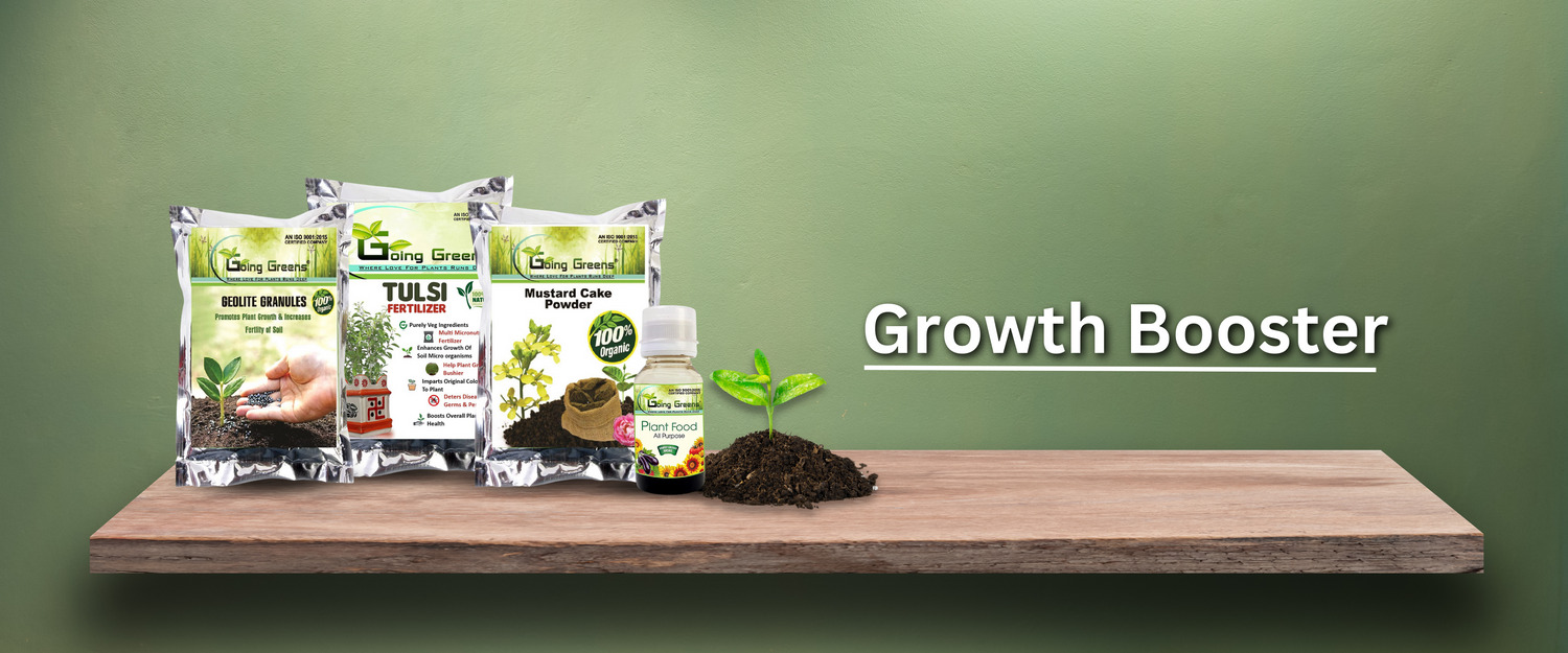 Growth Boosters – Going Greens